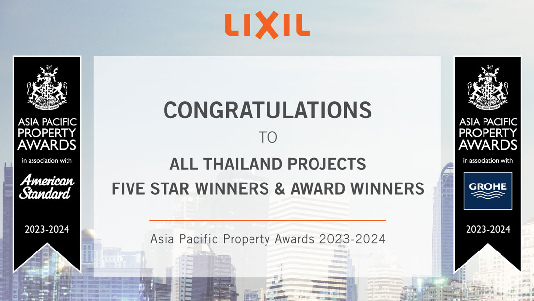 “ลิกซิล” สร้างชื่อเสียงระดับโลกคว้ารางวัล Asia Pacific Property Awards ...